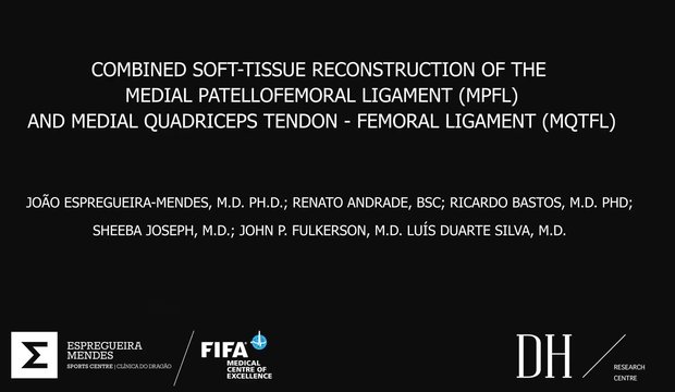 Combined Soft-Tissue Reconstruction of the Medial Patellofemoral ...