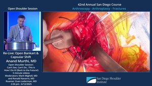 Re-Live: Open Bankart & Capsular Shift | VuMedi